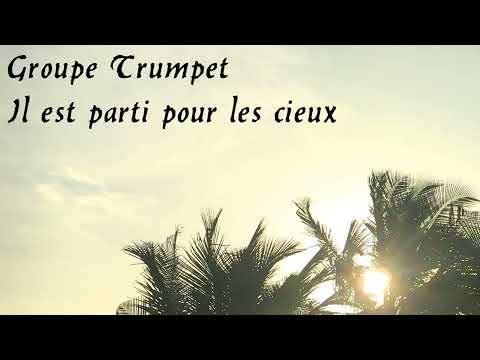 IL EST PARTI POUR LES CIEUX