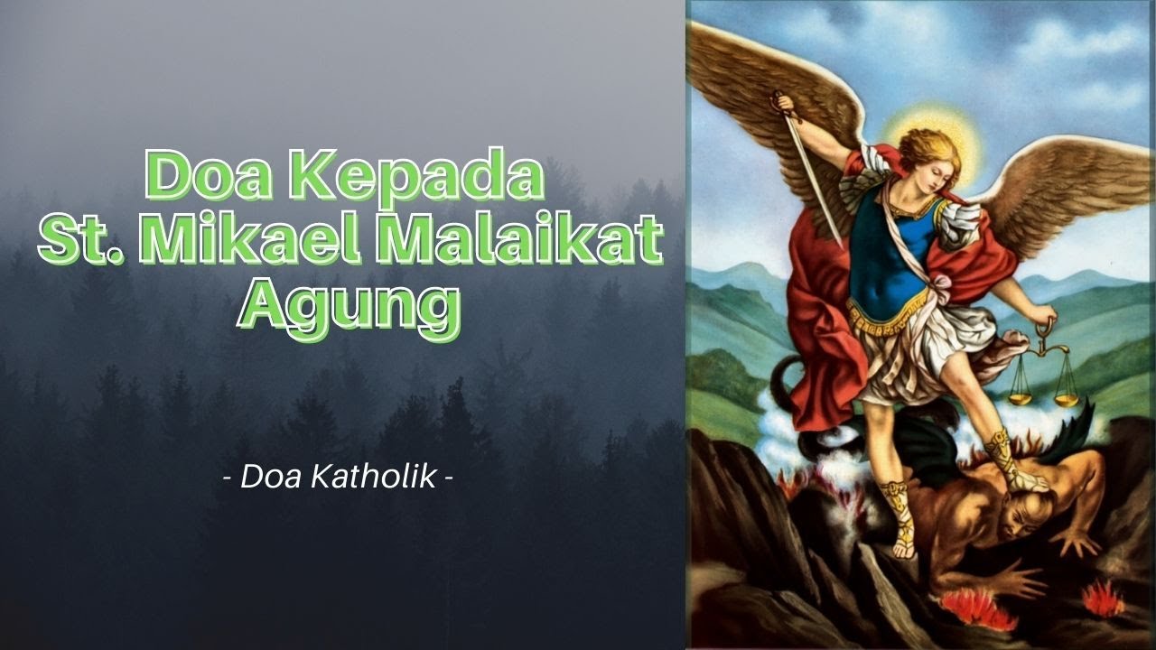 Doa Kepada St Mikael - Doa Katolik - YouTube