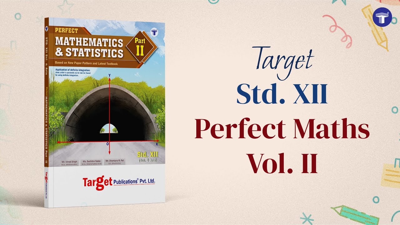 Std. 12 Perfect Maths 2 Notes | Target Publications - YouTube