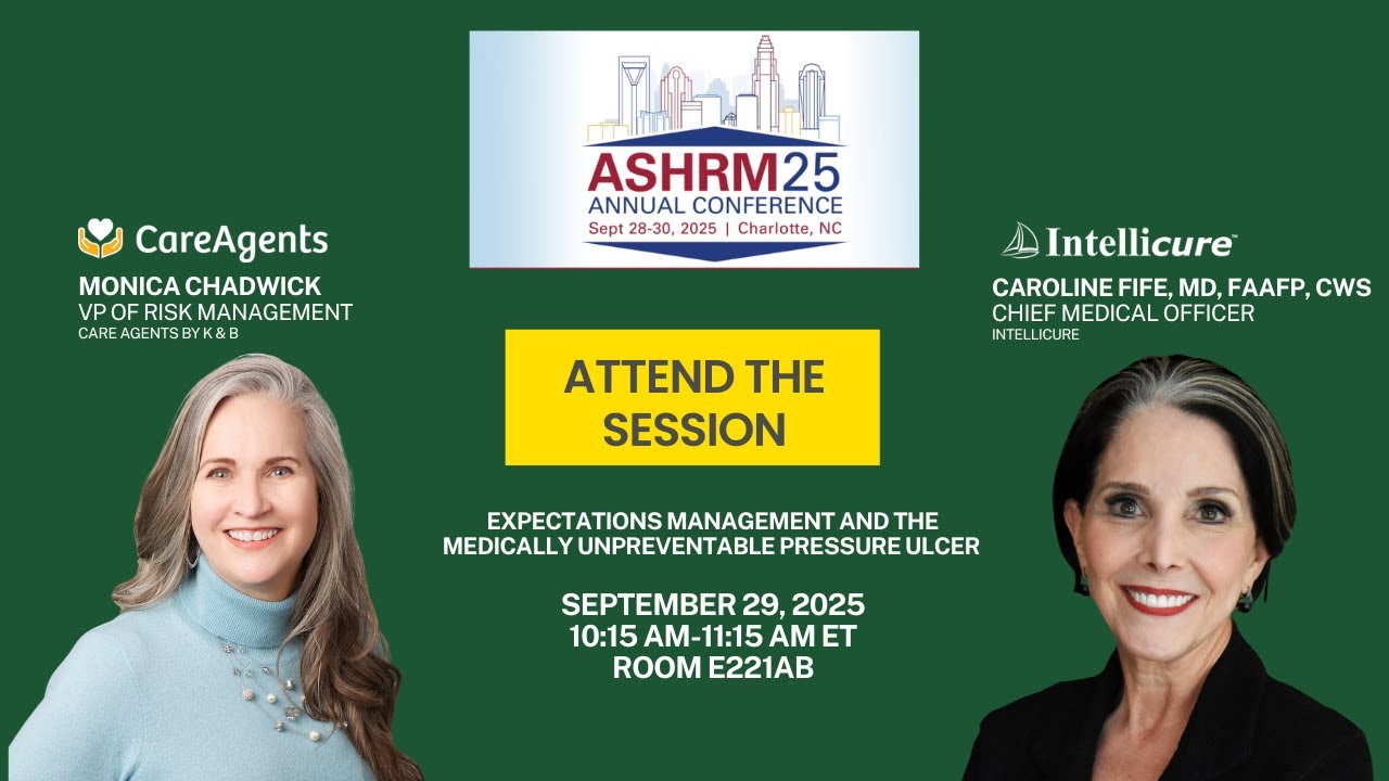 Preview Our ASHRM 2025 Session: Pressure Ulcers & Risk Management ...