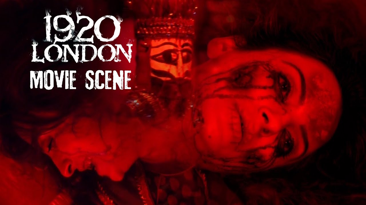 The Scariest Scene From The Movie | 1920 London | Movie Scene - YouTube