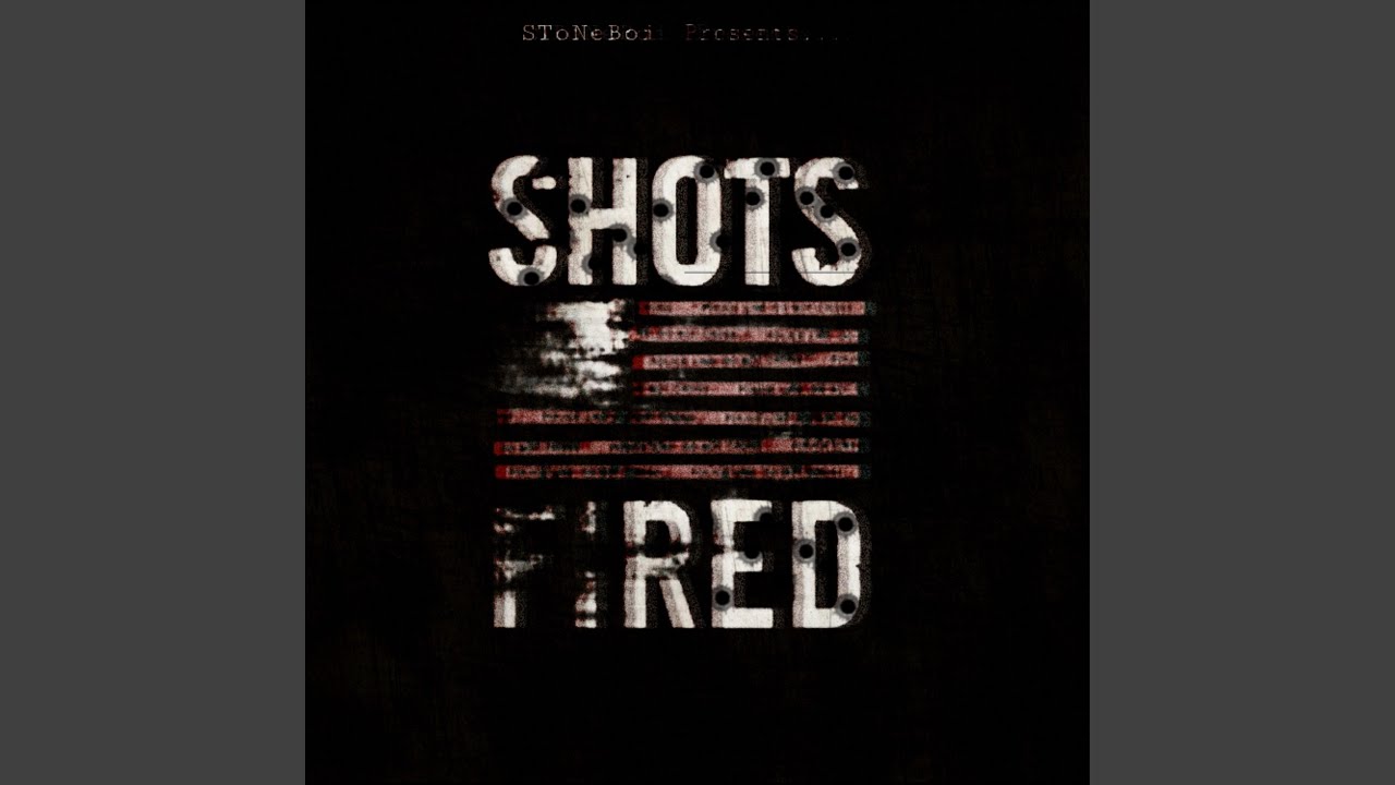 Shots Fired - YouTube
