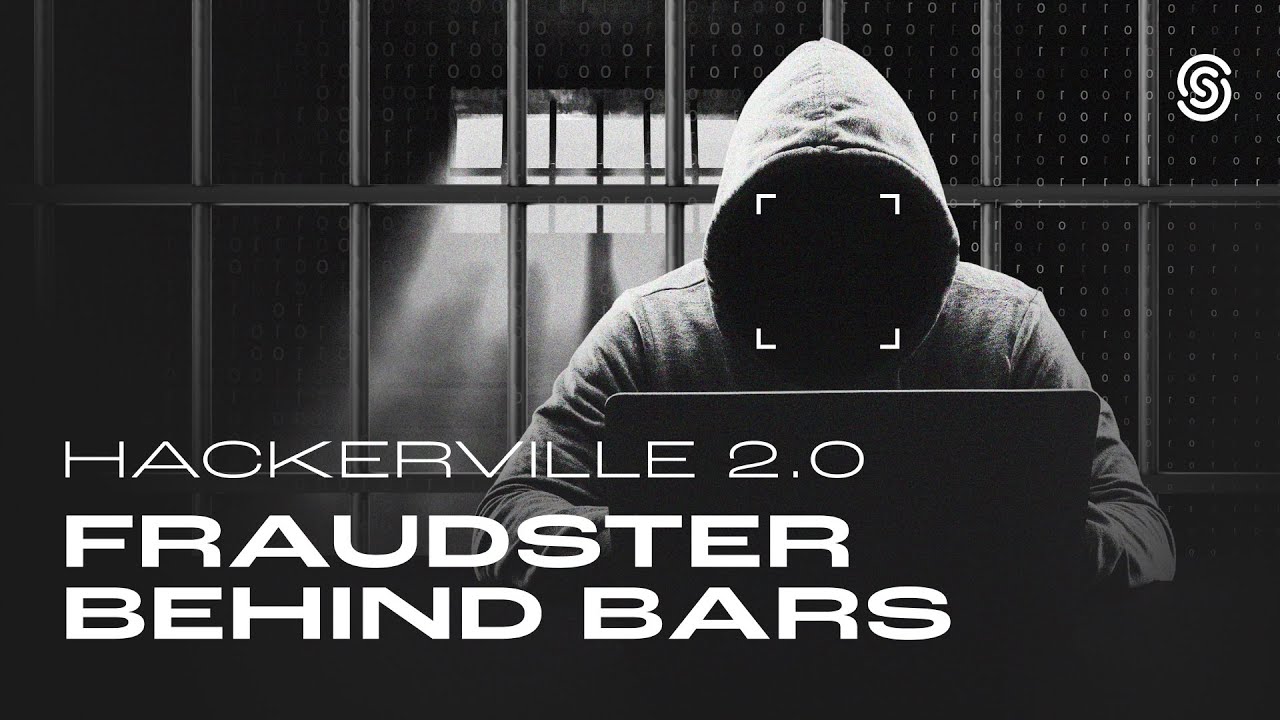 Fraudster Behind Bars | Hackerville 2.0 - YouTube