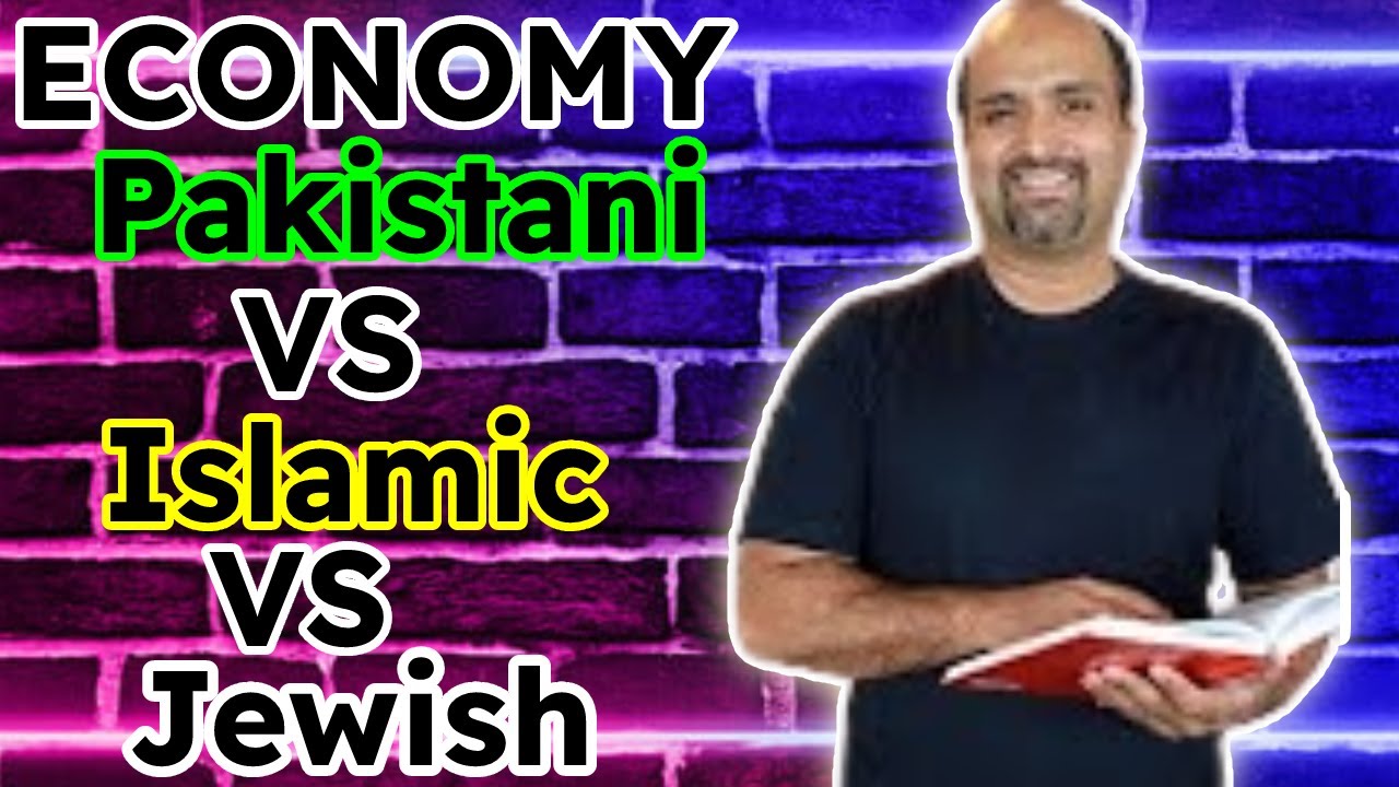 A Comparative Analysis Pakistani vs Jewish vs Islamic business ...
