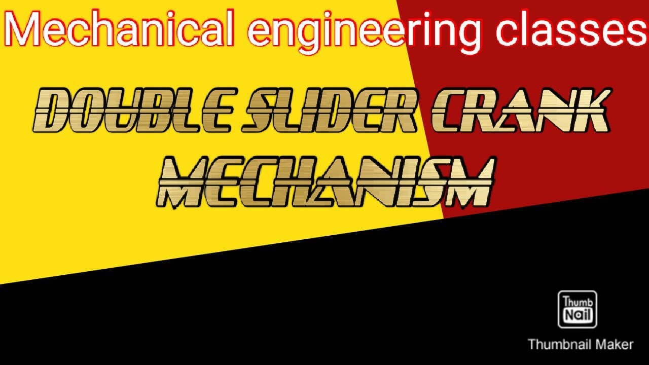 Double slider crank chain mechanism and it's inversion.|| TOM || - YouTube