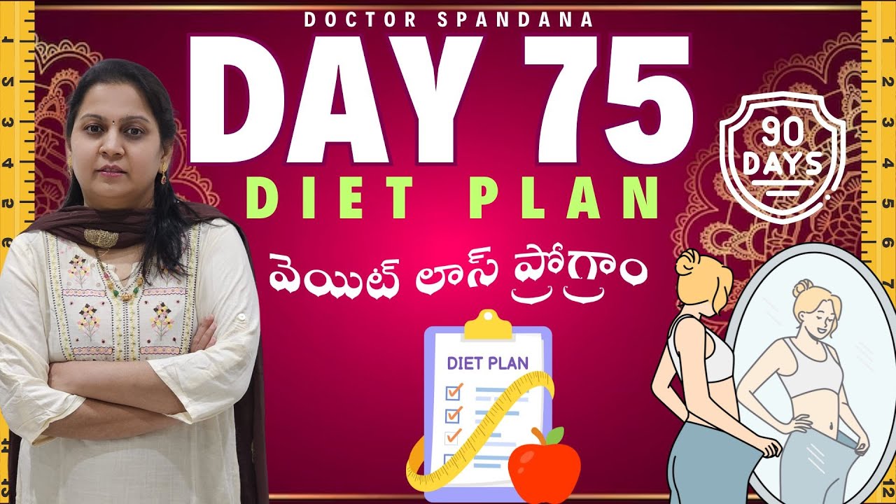 90 Days Diet Plan for Weight Loss | DAY 75 | Intermittent Fasting ...