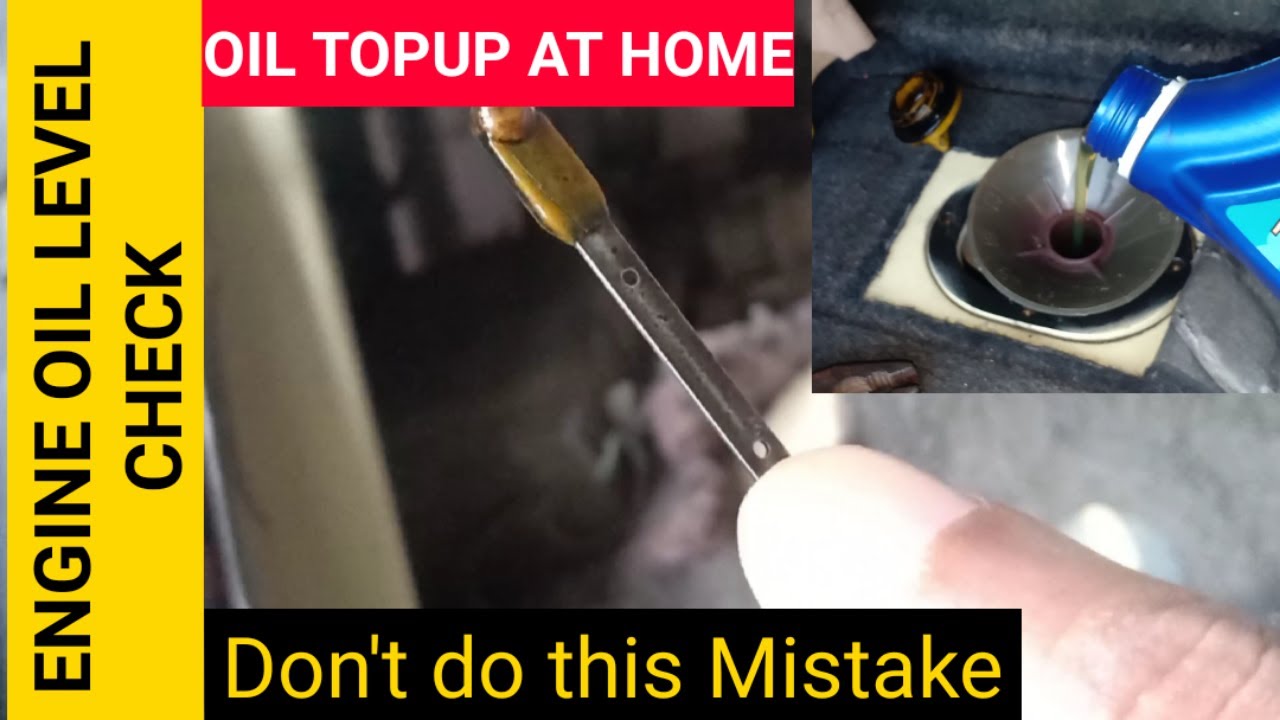 How to Check Engine oil level at Home ? Engine oil top up | Oil filling ...
