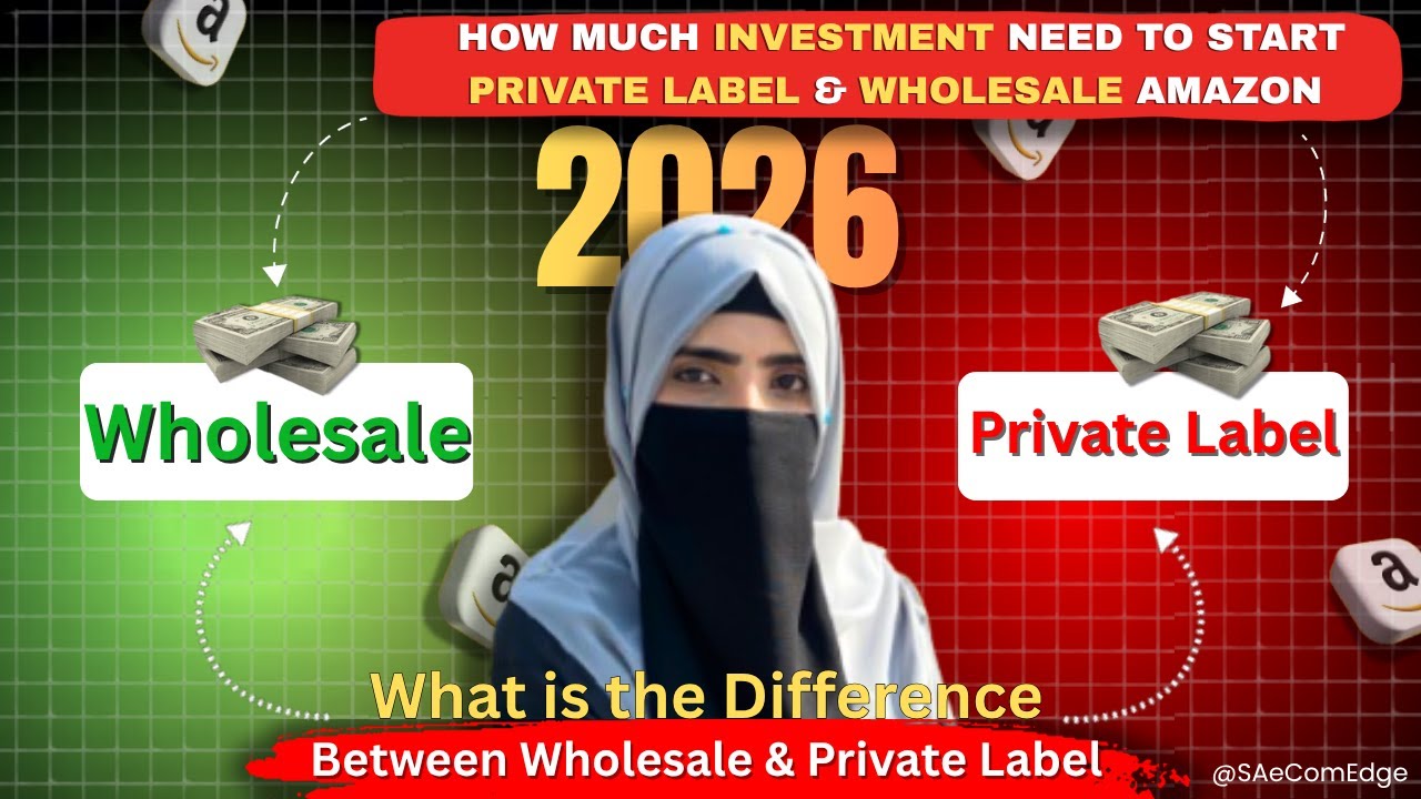 Wholesale vs Private Label Full Comparison & Investment Breakdown - YouTube