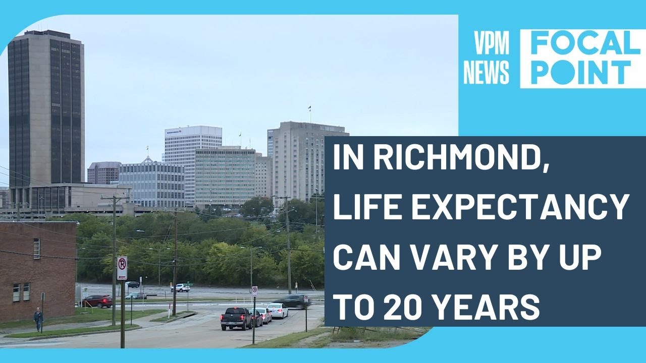 In Richmond, life expectancy can vary by up to 20 years - YouTube