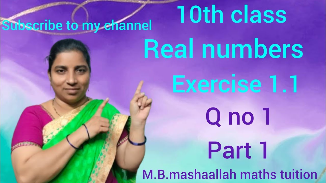 10th Class Maths Real Numbers exercise 1 1 Q No 1 And With Notes 10th-class-maths-real-numbers-exercise-1-1-q-no-1-and-with-notes