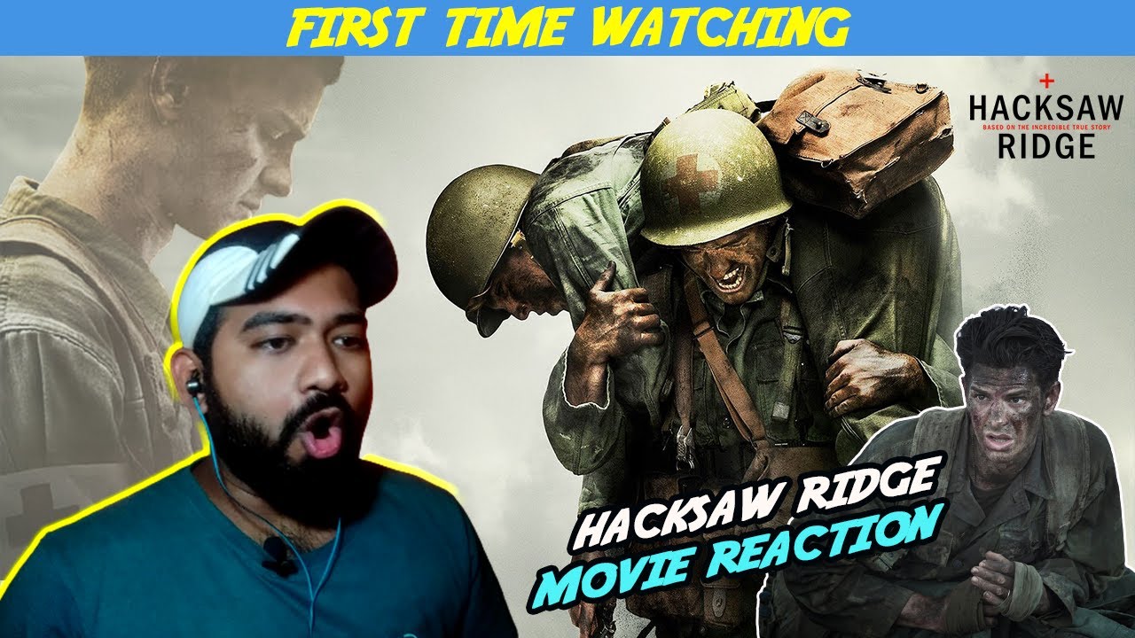 First Time Watching HACKSAW RIDGE (2016) | Movie Reaction| "Help me ...