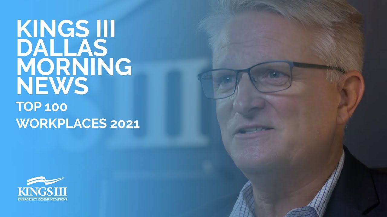 Kings III Dallas Morning News Top 100 Workplaces 2021 - YouTube