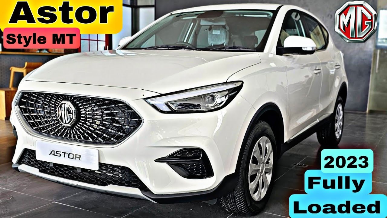 2023 MG Astor Bs7 Base Variant | Style MT | Fully loaded | Features ...