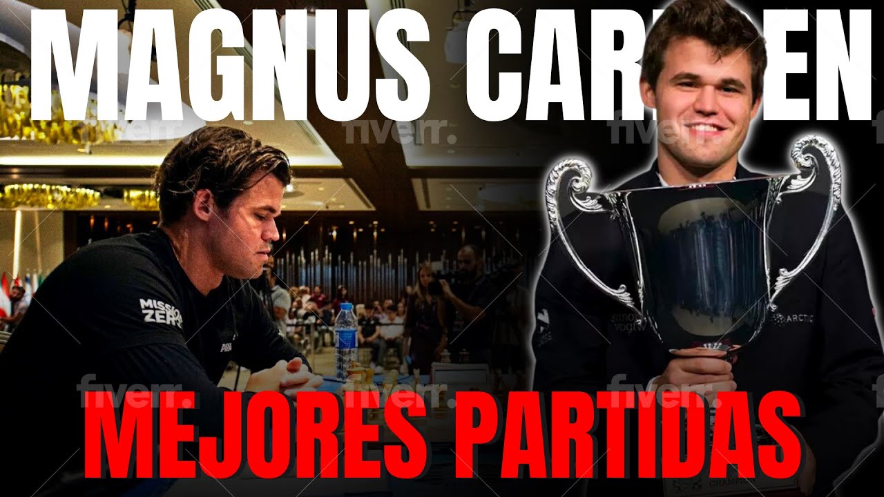 APRENDE A TRANSFORMAR VENTAJAS EN AJEDREZ CON MAGNUS CARLSEN: PARTIDA ...