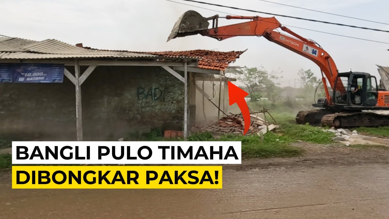 🔥Akhirnya Dibongkar! Bangunan Liar Pulo Timaha Dirobohkan Paksa! - YouTube