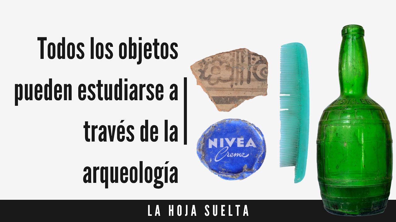 Así es el estudio material del pasado, la arqueología ¿cómo se trabaja ...