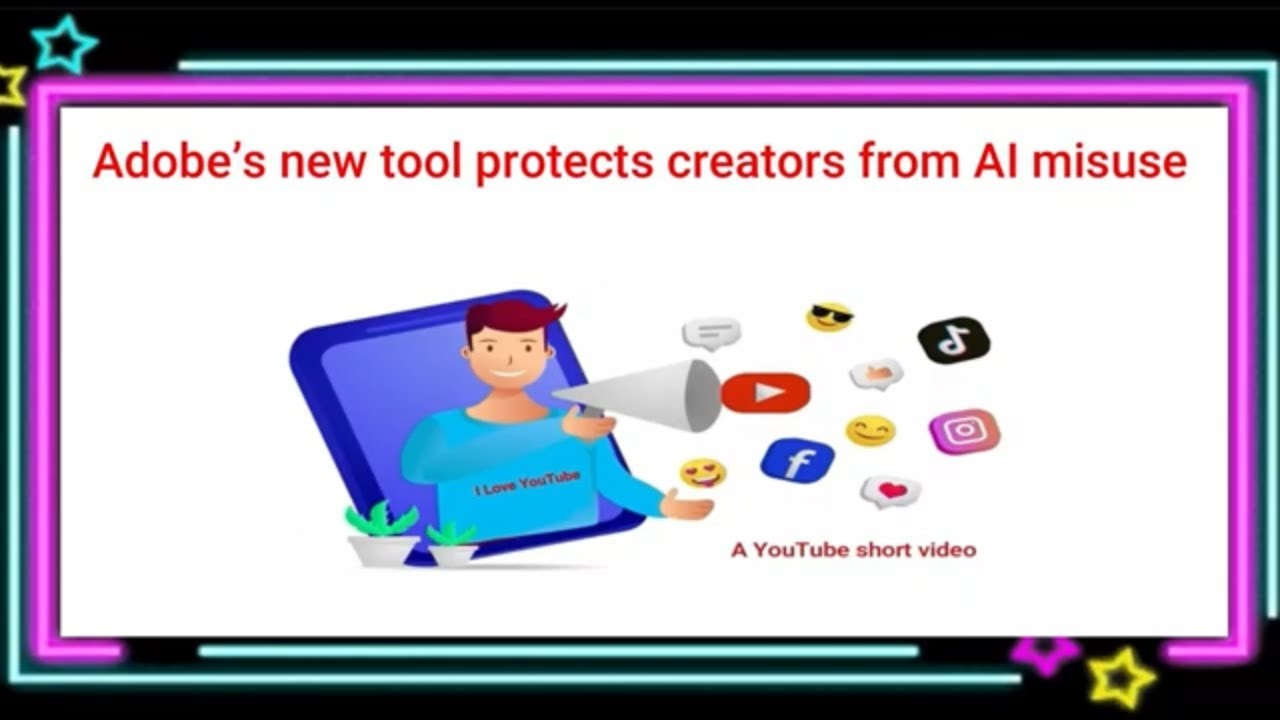 Adobe’s new tool protects creators from AI misuse - YouTube