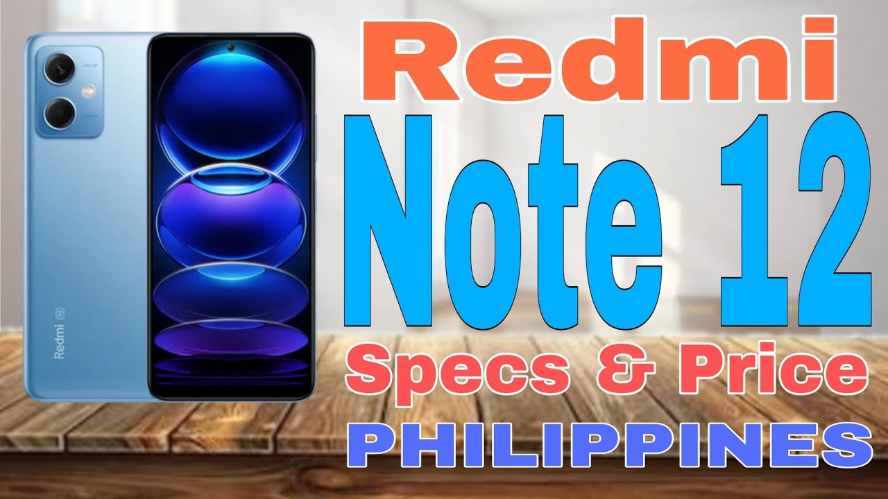 Redmi Note 12 Specs & Price in Philippines - YouTube