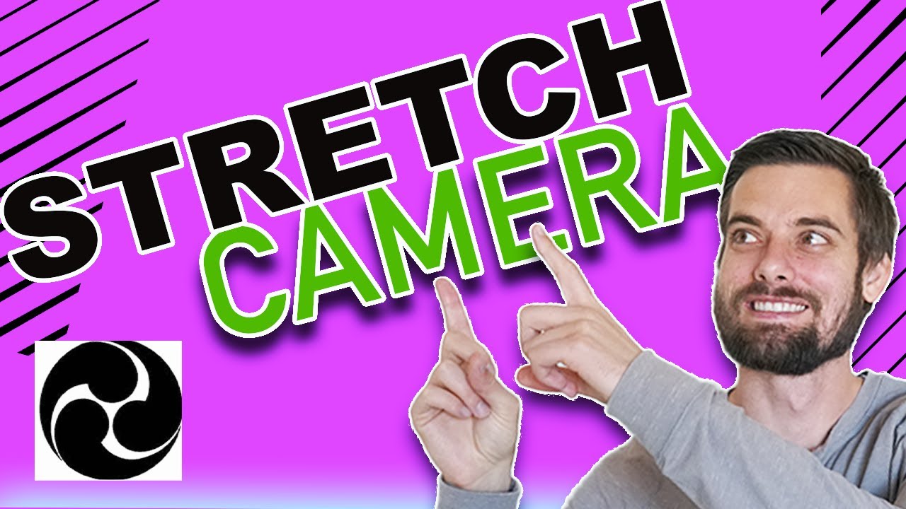 How To Stretch Camera On OBS - YouTube