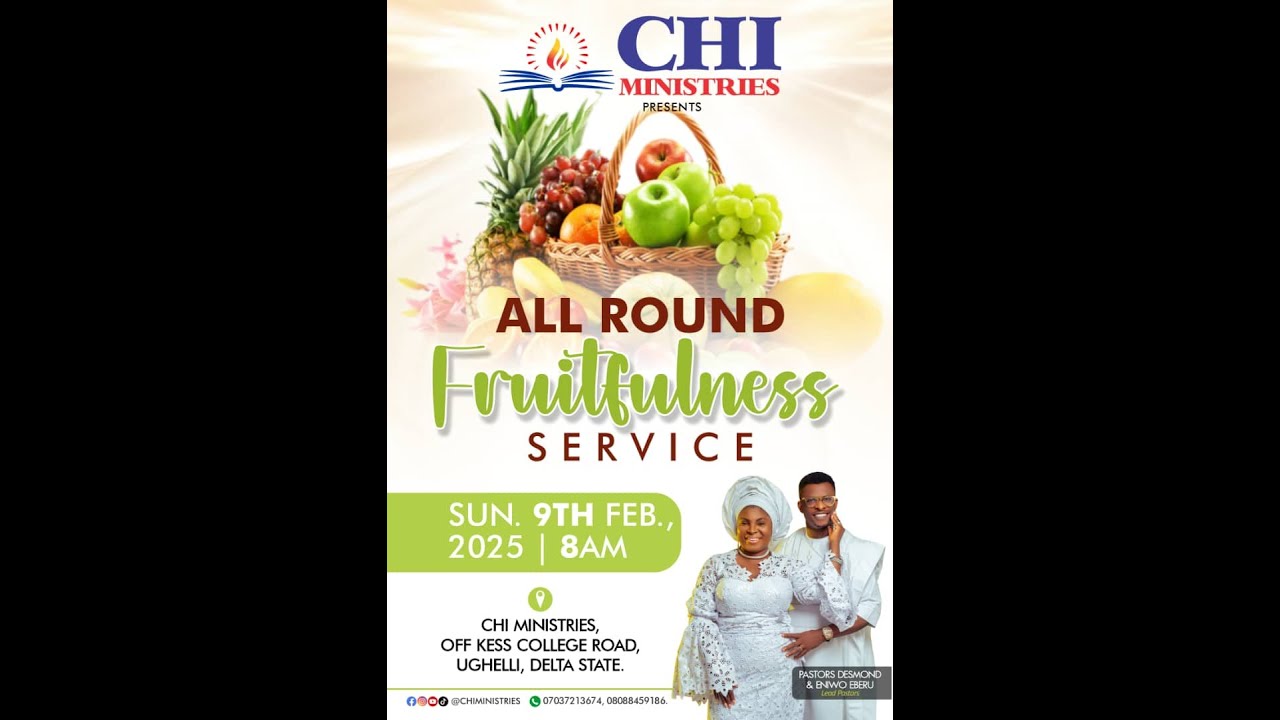 ALL ROUND FRUITFULNESS SERVICE || Pst. Desmond Oghenenyerovwo Eberu ...