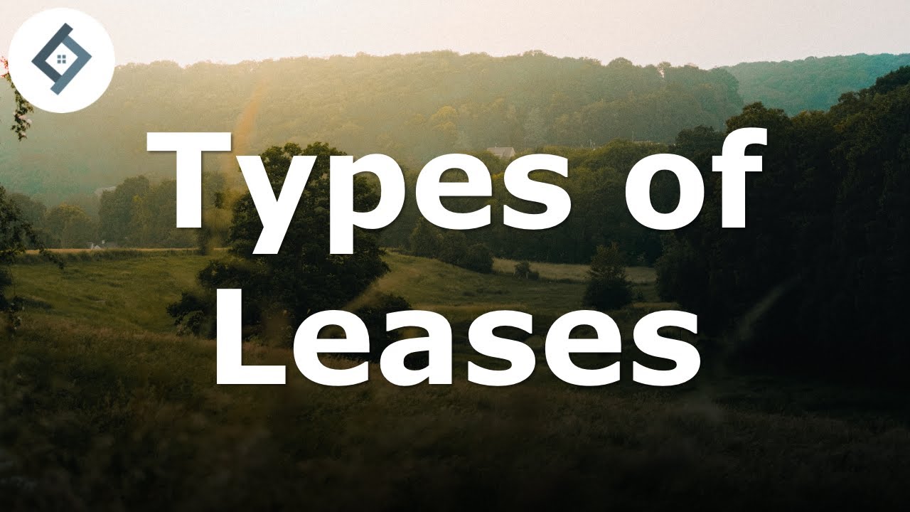 Types of Leases | Land Law - YouTube