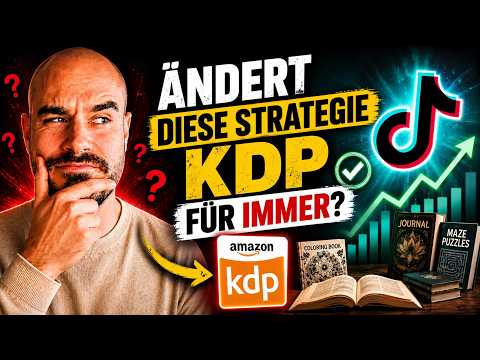 Was bedeutet die TikTok Strategie für Amazon KDP?