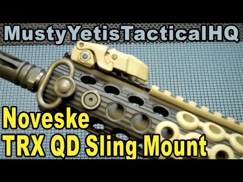 Noveske TRX QD Sling Mount :: Musty Yeti - YouTube