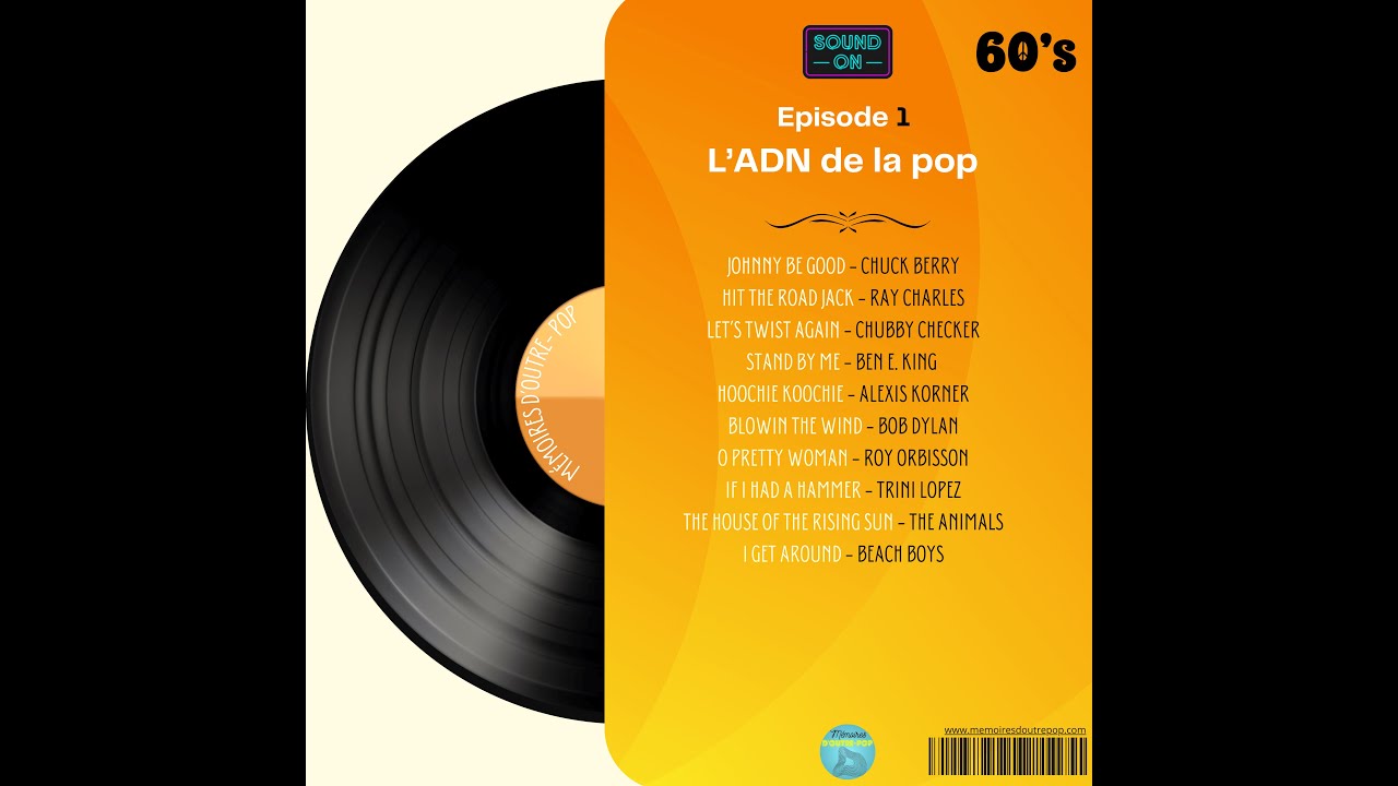 60’s - #1 - L’ADN de la pop - YouTube