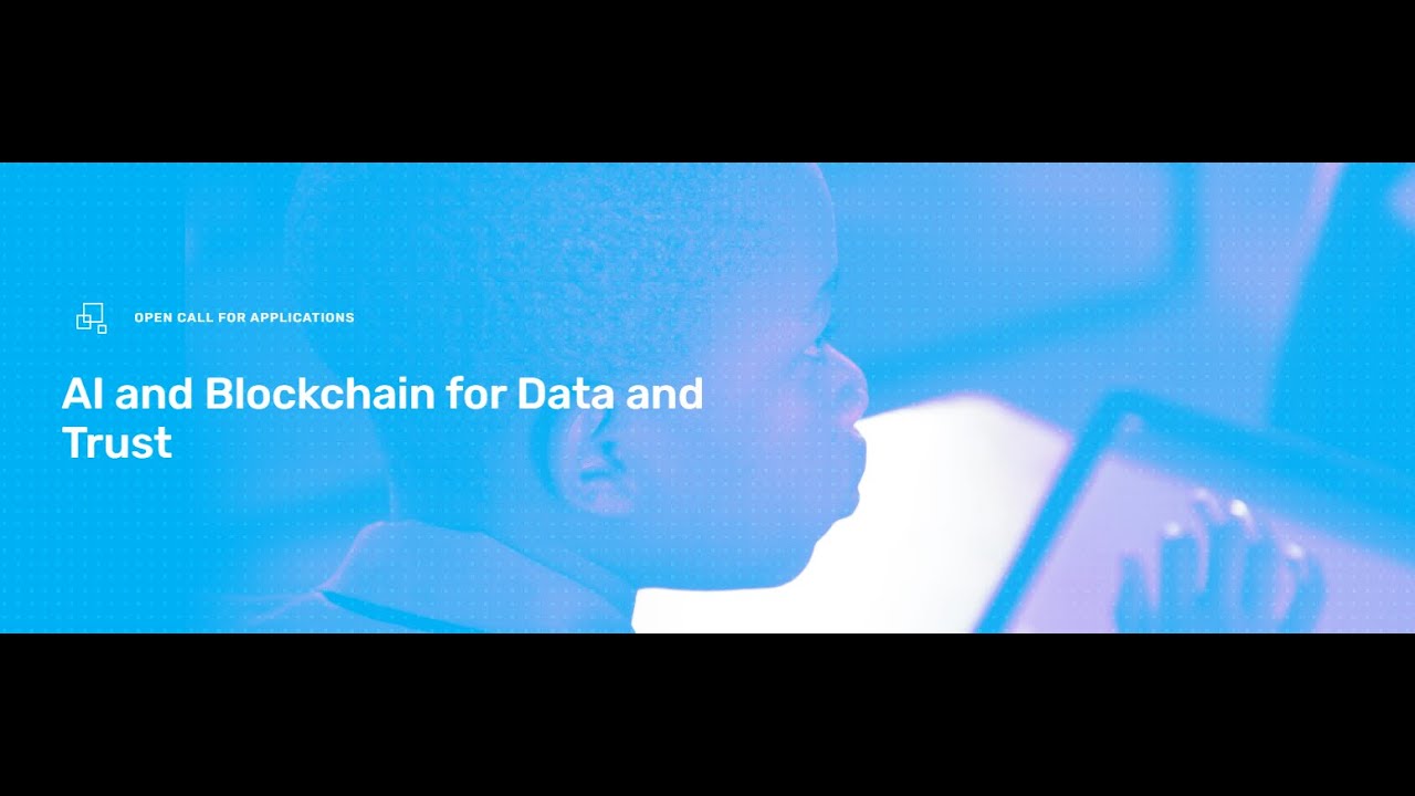 UNICEF Venture Fund - AI and Blockchain for Data and Trust ‐ Datasketch - YouTube
