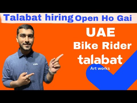 Talabat hiring open ho gai | UAE Dubai Bike Rider | Information About ...