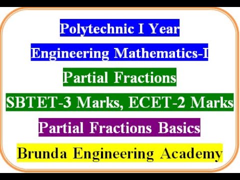 Polytechnic First Year Engineering Mathematics-I, Partial Fractions ...