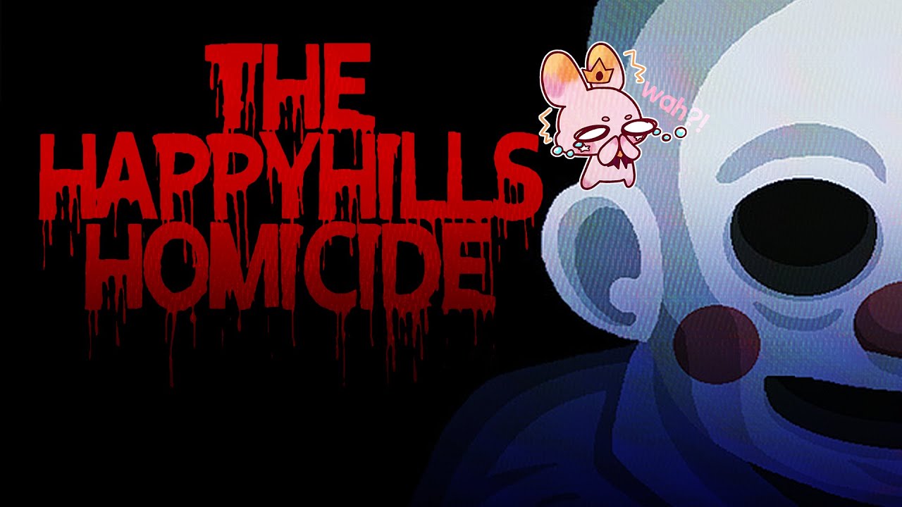 SPOOKY GAME TIME! BUT I KILL?? 👻👀 | The Happy Hills Homicide || [TAG\EN ...