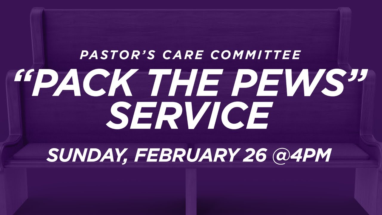 "Pack the Pews" Service - YouTube