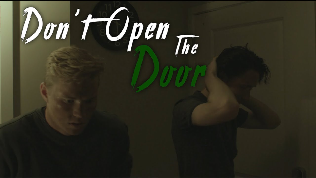 Don't Open the Door | Short Film - YouTube
