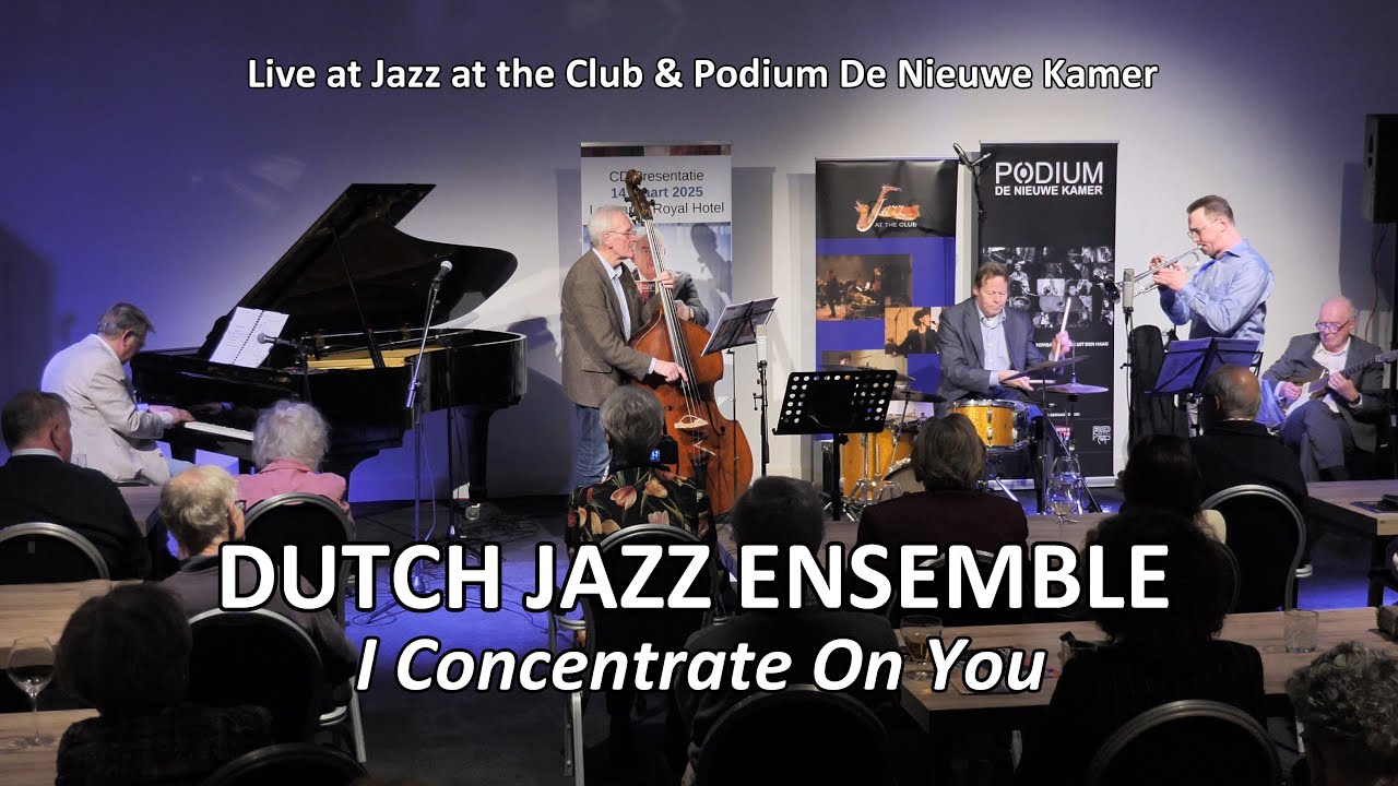 Dutch Jazz Ensemble - I Concentrate On You (Cole Porter) - YouTube