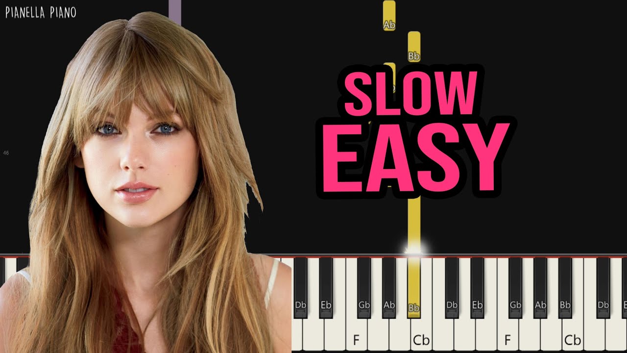 Taylor Swift - I Can See You | SLOW EASY Piano Tutorial by Pianella Piano - YouTube