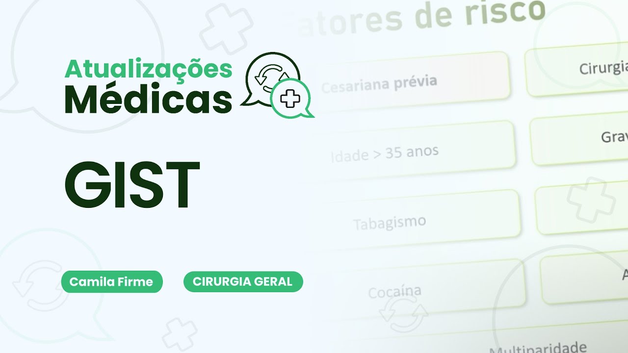 GIST | Atualizações Médicas: Cirurgia Geral - YouTube