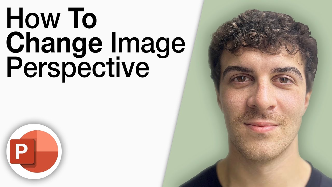 How To Change Image Perspective in Powerpoint [2025 Full Guide] - YouTube