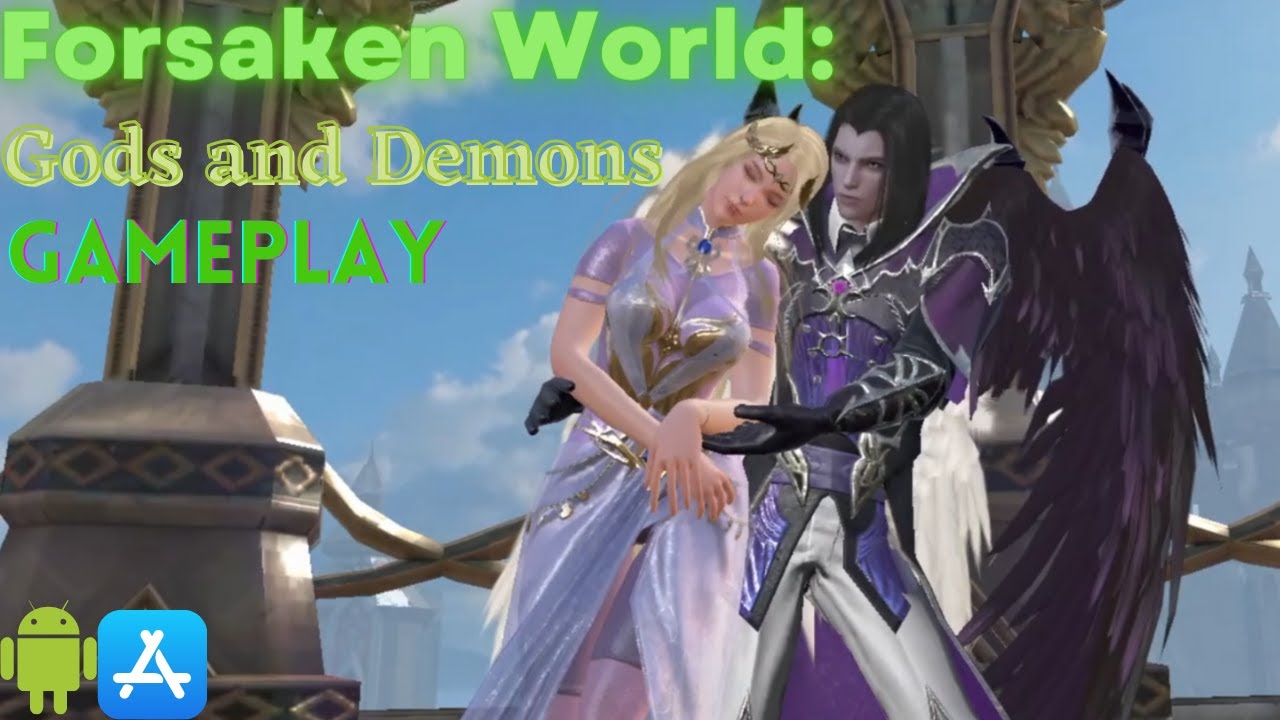 Forsaken World: Gods and Demons | Android Gameplay | High graphics | RPG game - YouTube