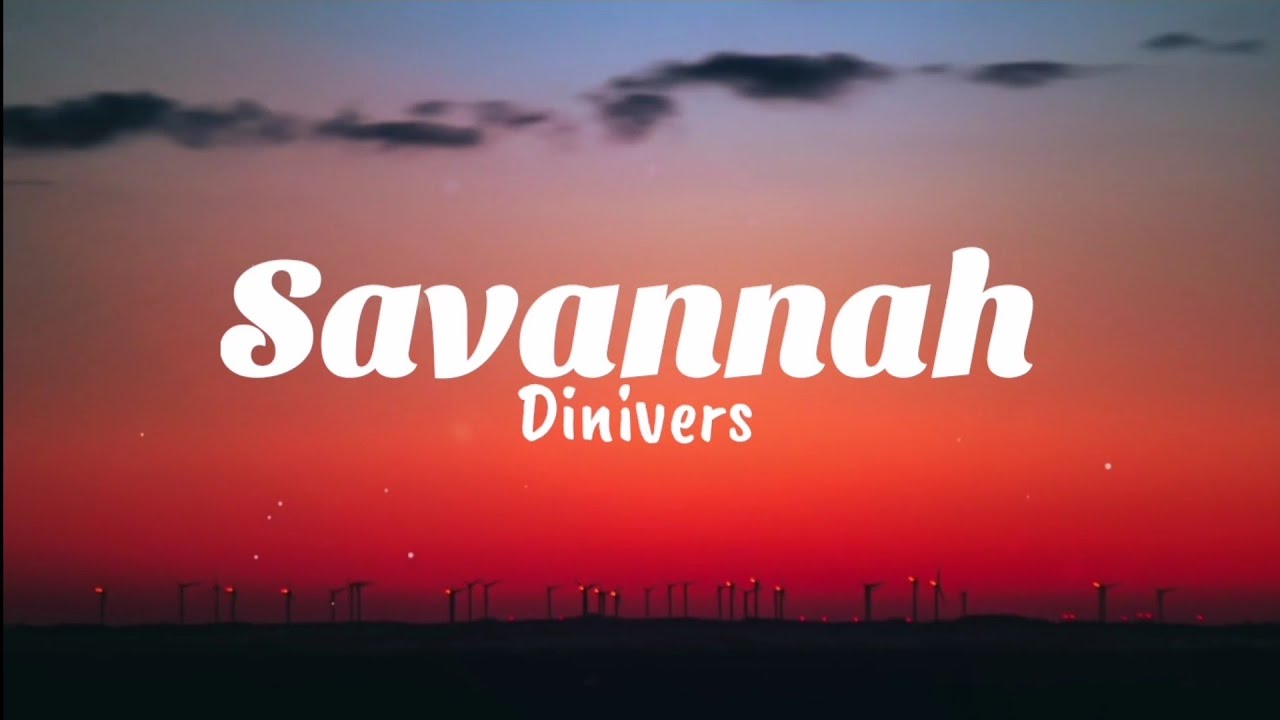 Diviners - Savannah (feat. Philly) (Lyrics) [Sub Español] - YouTube