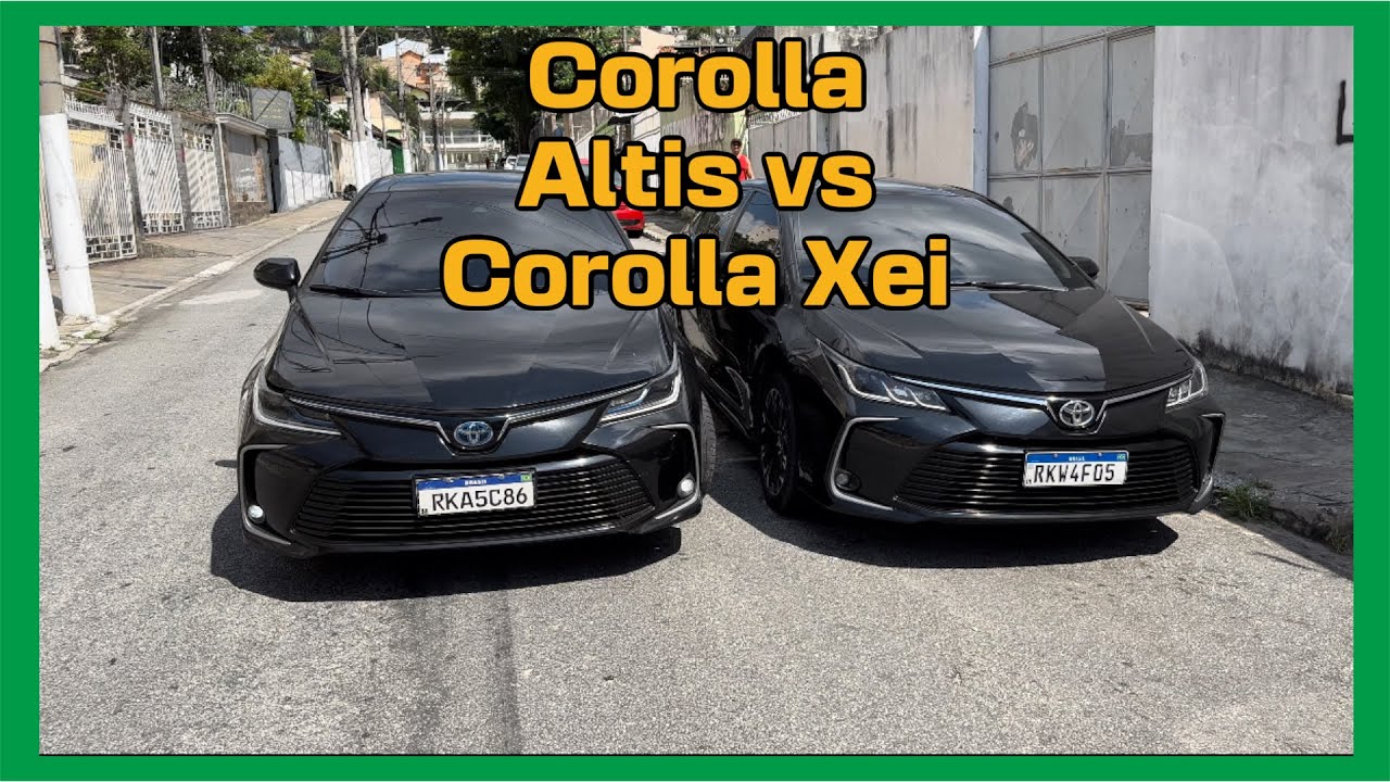 Corolla Altis premium vs Corolla Xei diferenças . - YouTube
