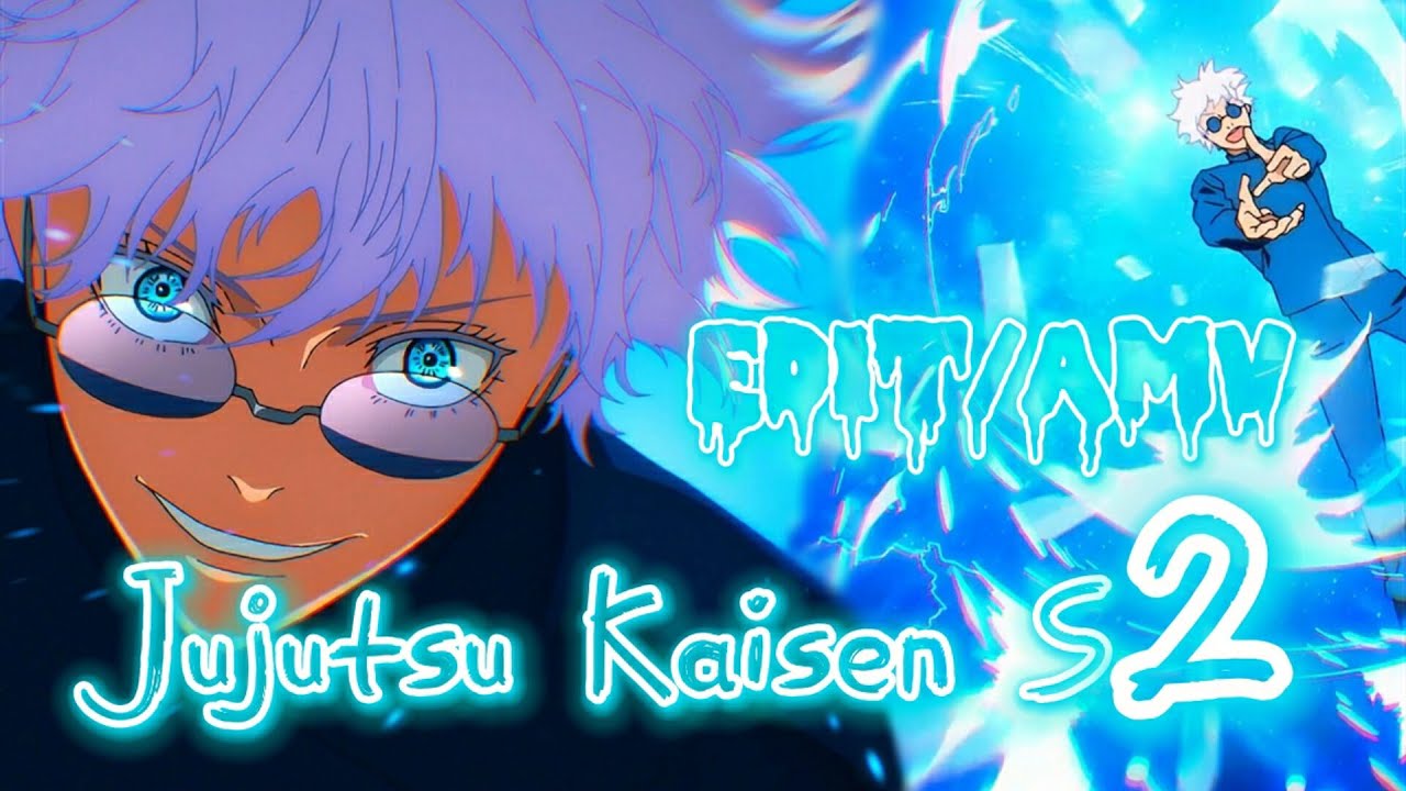 Jujutsu Kaisen Seson 2 - Gojo🤩 (4K Edit/AMV) - YouTube