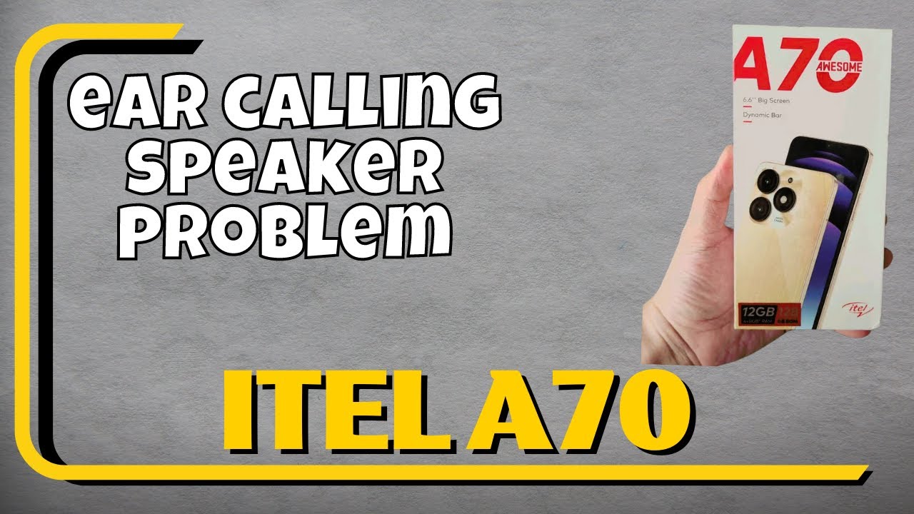 Ear Calling Speaker Problem itel a70 || How to solve ear calling ...