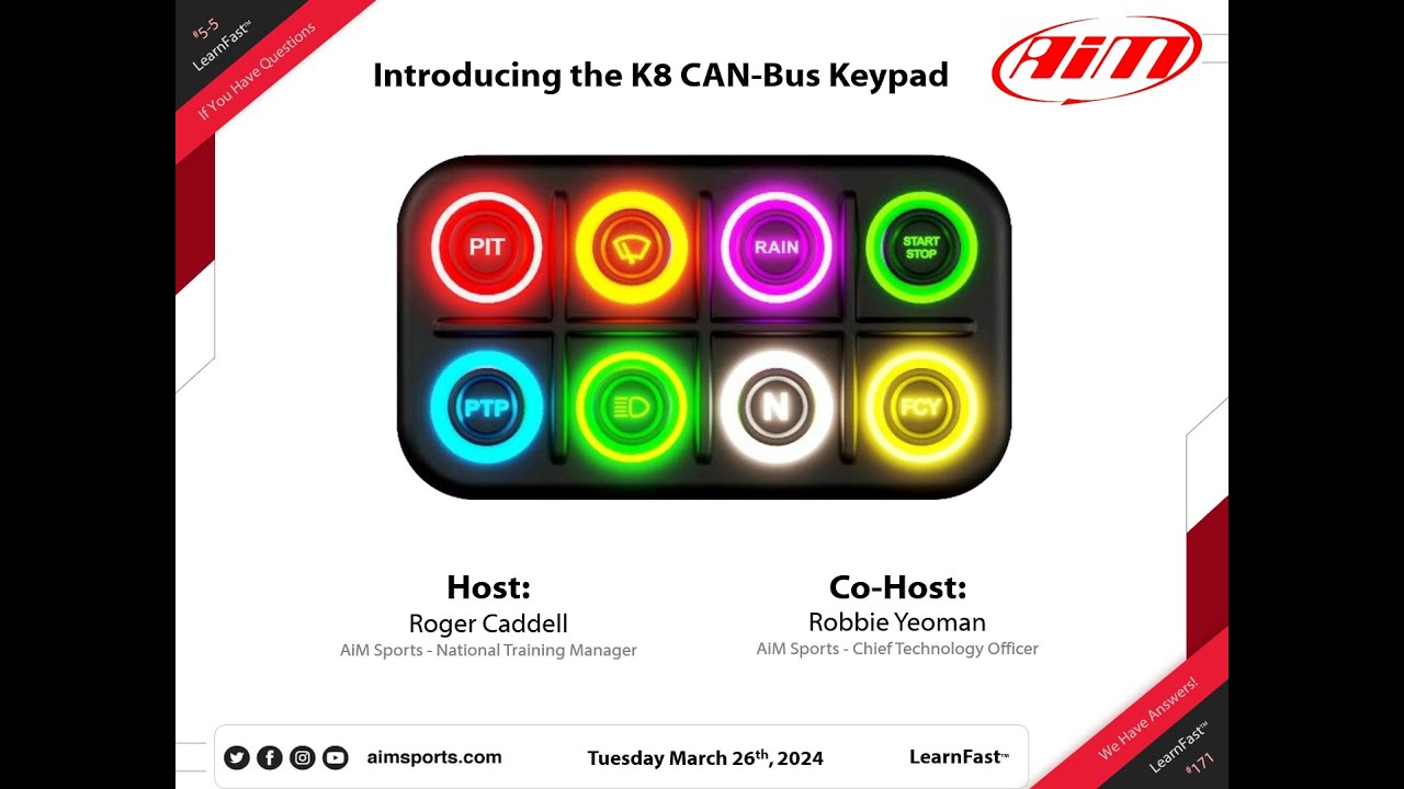 5-5 - Introducing the AiM K8 CAN-Bus Keypad - Live Webinar with Robbie Yeoman - 3/26/2024 - YouTube