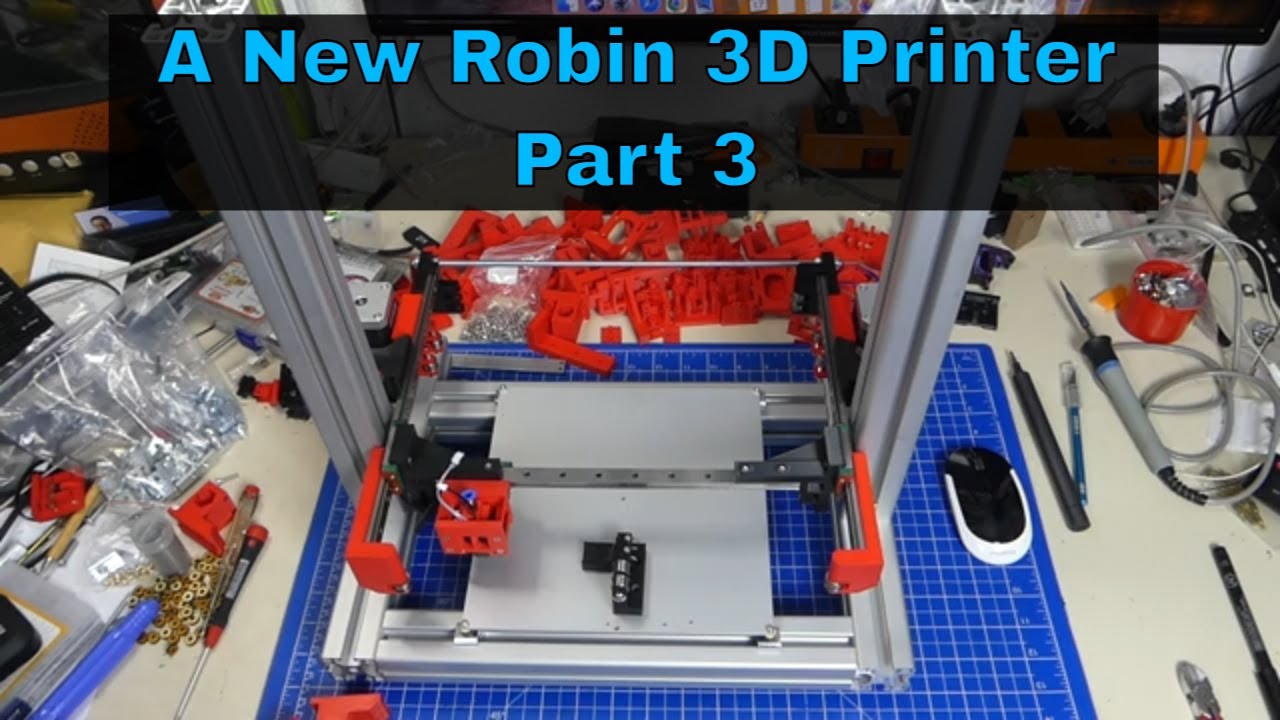 A New Robin 3D Printer - Part 3 - it starts looking like a printer ...
