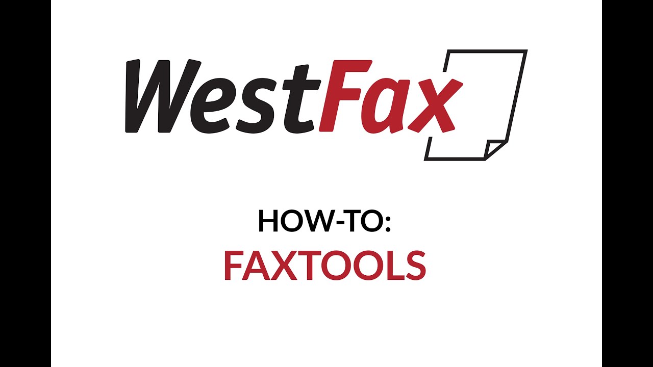 WestFax Faxtools quick walkthrough - YouTube