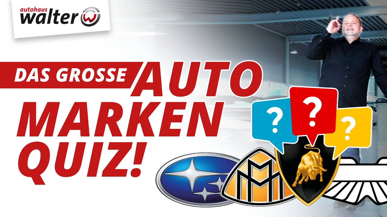 Das große Quiz der Automarken! | Kennst Du sie alle? | Logos erraten ...