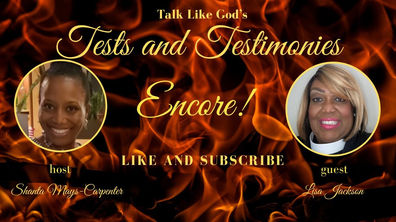 Tests and Testimonies w/host Shanta Mays-Carpenter and guest Overseer ...