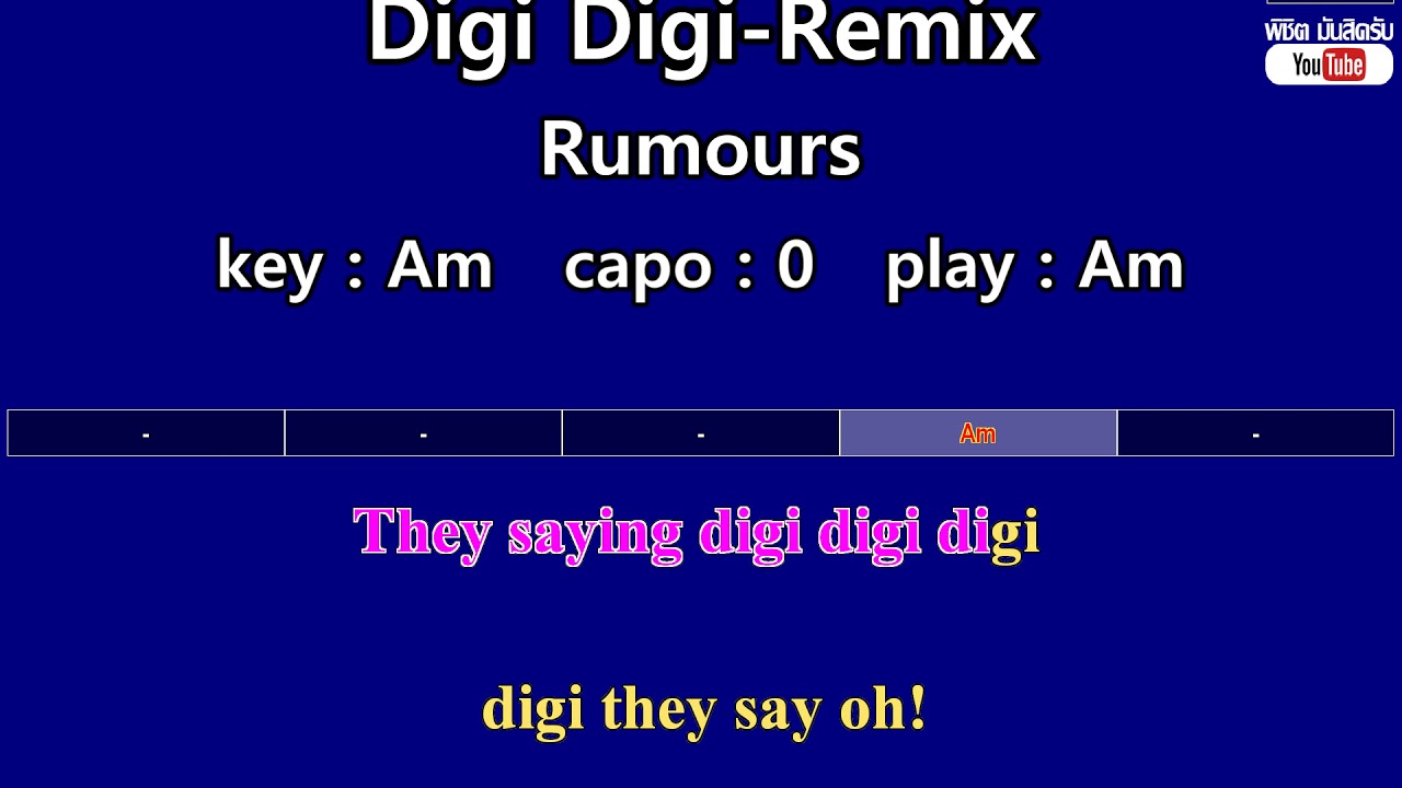 Digi Digi-Remix - Rumours (Karaoke & Easy Guitar Chords) Key : Am - YouTube