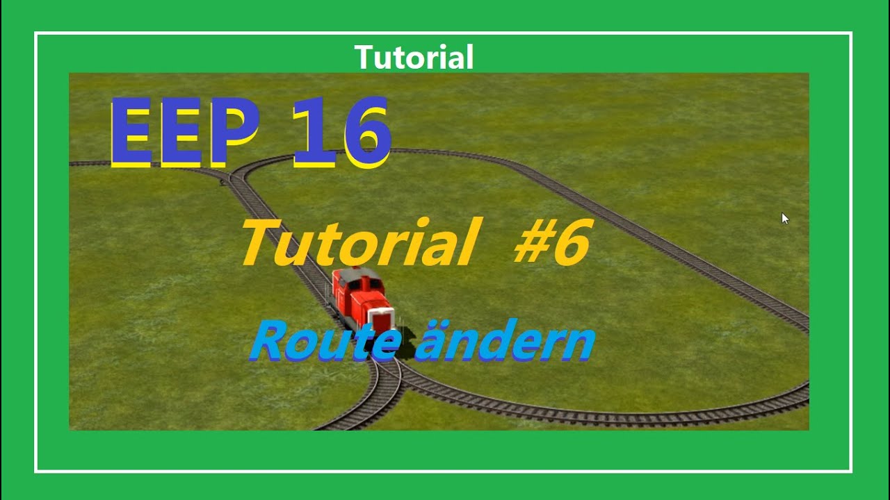 EEP 16 - Route ändern (Tutorial) - YouTube